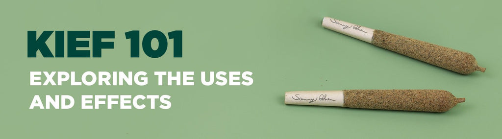Kief 101: Exploring the Uses and Effects
